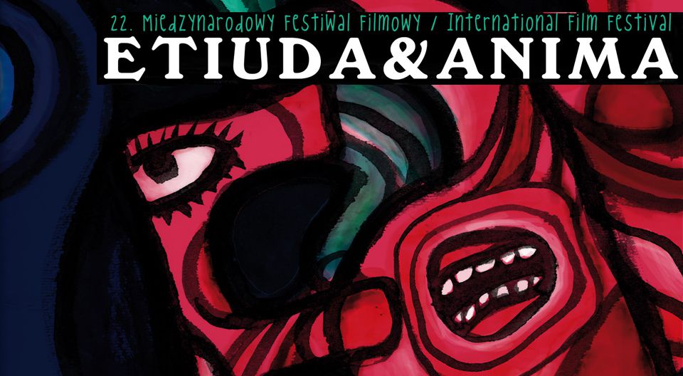 Etiuda&Anima&My! - Newsy | Szkoła Filmowa w Łodzi